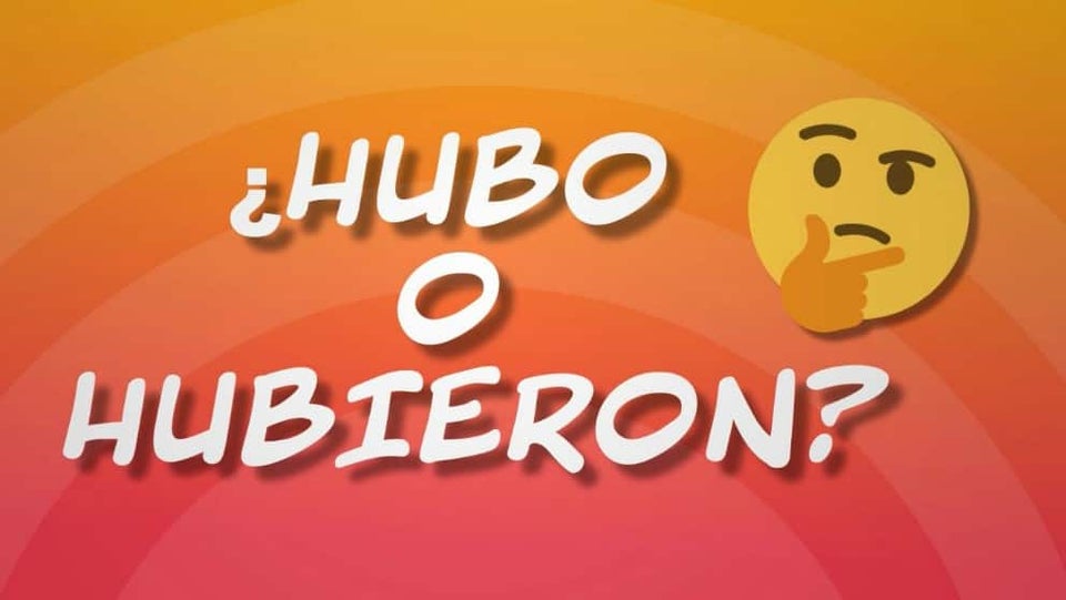 ¿Hubo o hubieron? Cómo se usan estas palabras correctamente | Noticias RCN