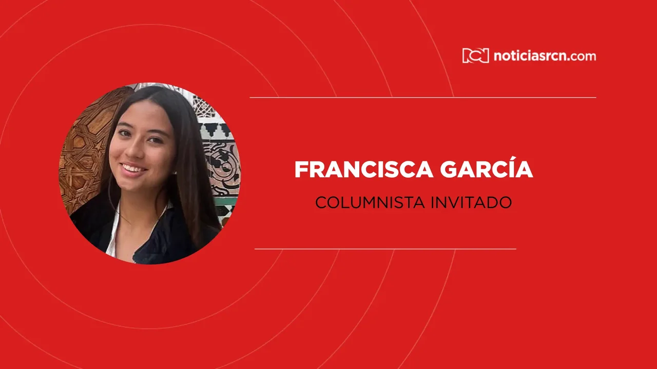 Francisca García: Columnista Invitado | Noticias RCN